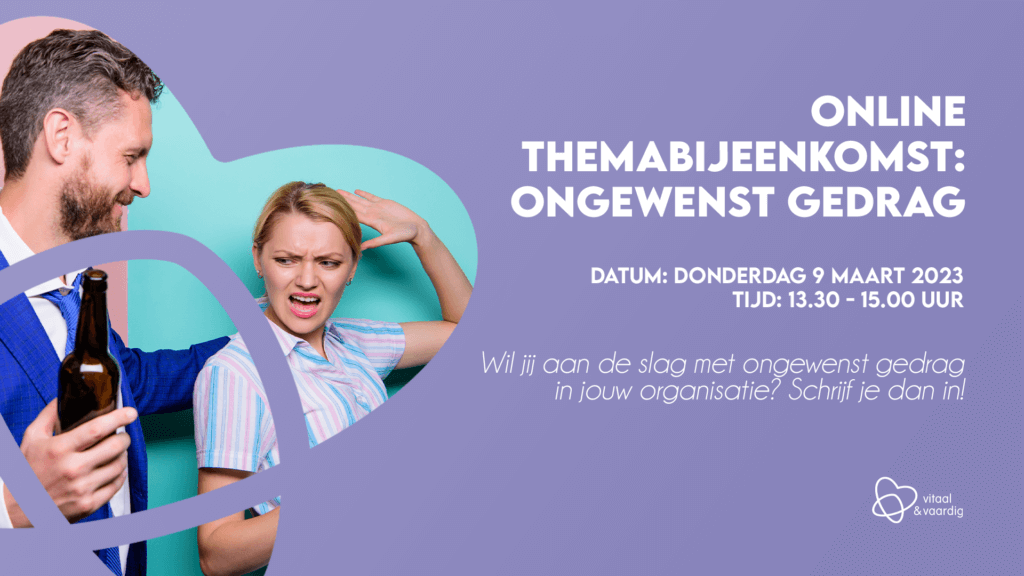 Online themabijeenkomst Ongewenst Gedrag